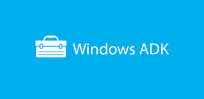 Windows ADK pour Windows 8.1 - MSNLoop